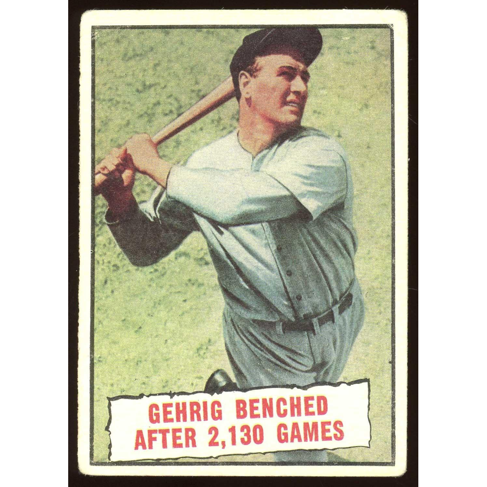 Lou Gehrig 1961 Topps Baseball Thrills Benched After 2,130 Games Card ...