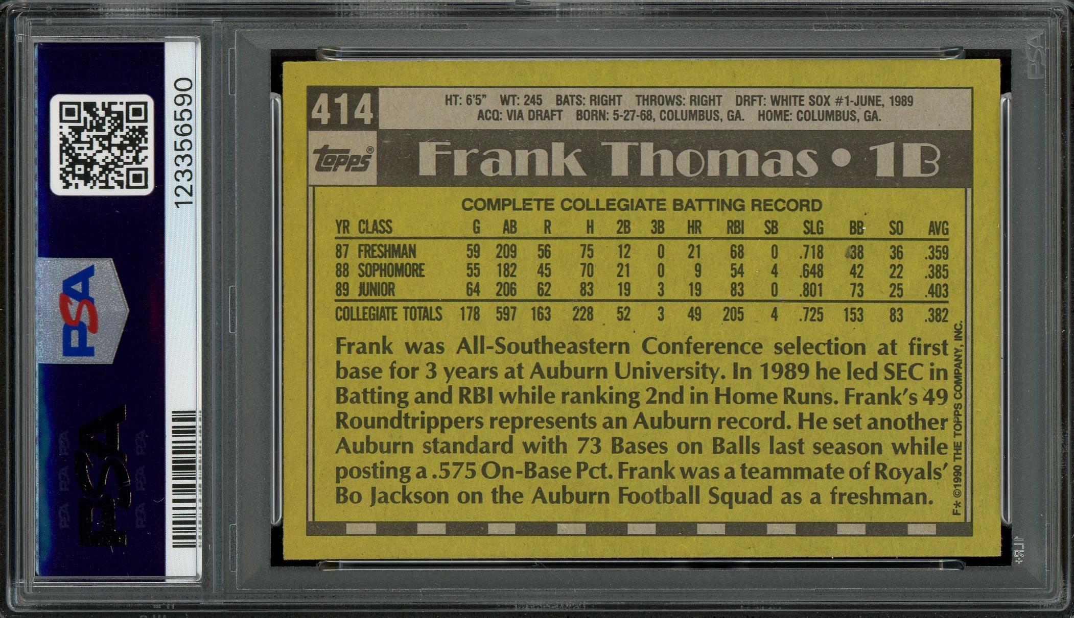Frank Thomas Signed 1990 Topps Rookie Card #414 PSA/DNA w/10 Auto ...